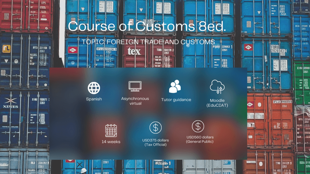 Course of Customs 8ed | Inter-American Center of Tax Administrations