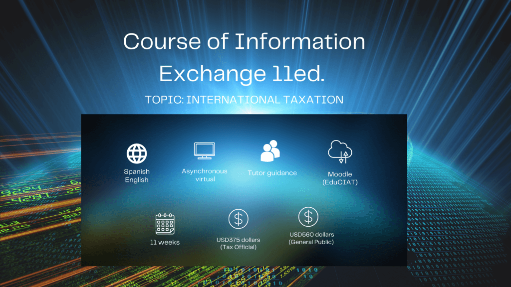 Course on Information Exchange 11ed. | Inter-American Center of Tax ...