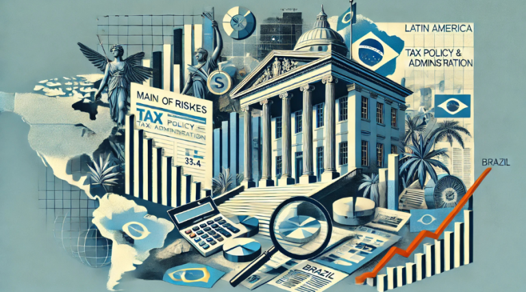 Risks in Brazilian tax policy and tax management: Reflections and ...